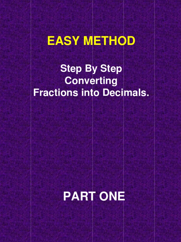 Easy Method Step by Step Converting Fractions Into Decimals | PDF