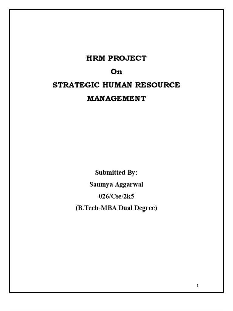 HRM Project On Strategic Human Resource Management | PDF | Human ...