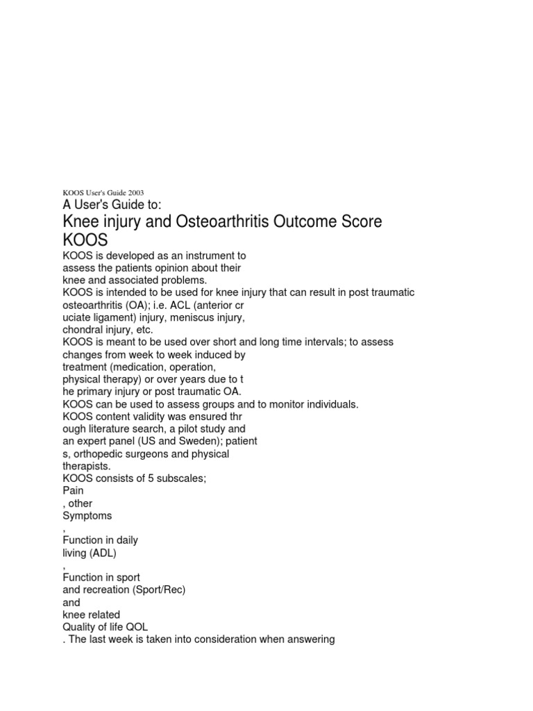 Knee Injury and Osteoarthritis Outcome Score Koos: A User's Guide To ...