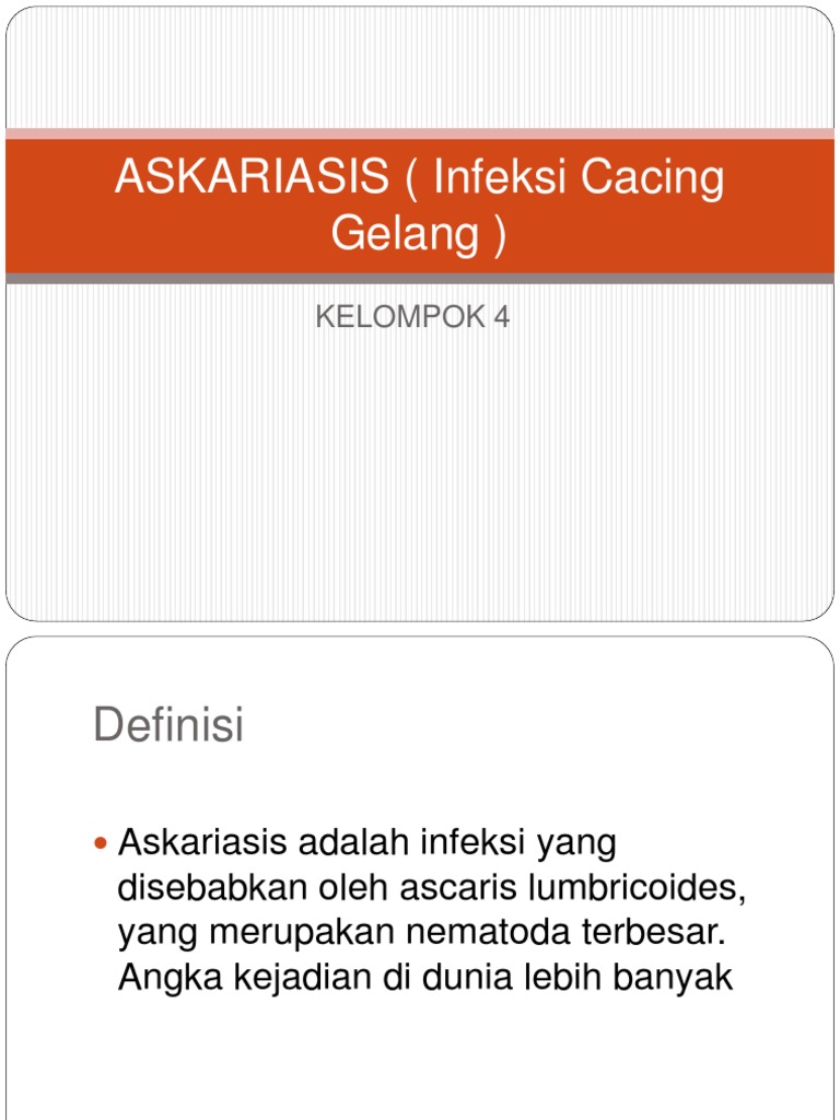 ASKARIASIS (Infeksi Cacing Gelang) | PDF