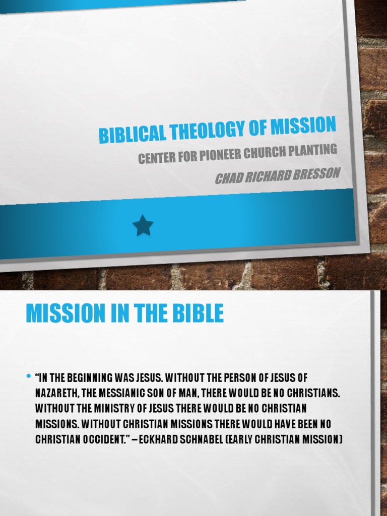 Biblical Theology of Mission | PDF | The Gospel | Missional Living
