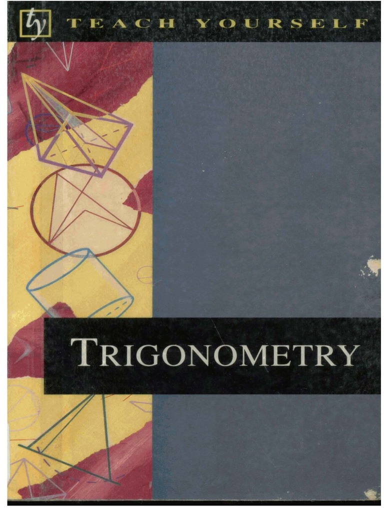 Teach Yourself Trigonometry Abbott Download Free Pdf Trigonometric