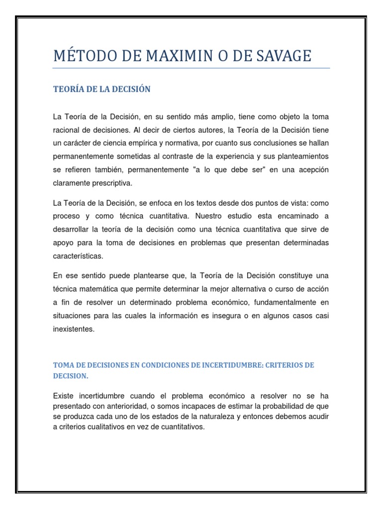 Método de Maximin o de Savage | PDF | Teoría de decisiones | Toma de ...