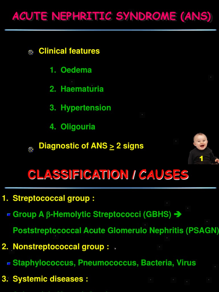 Acute Nephritic Syndrome (Ans) : Clinical Features | PDF