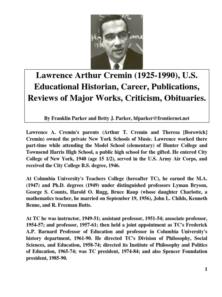 Cremin, Lawrence Arthur (1925-1990), U.S. Educational Historian ...