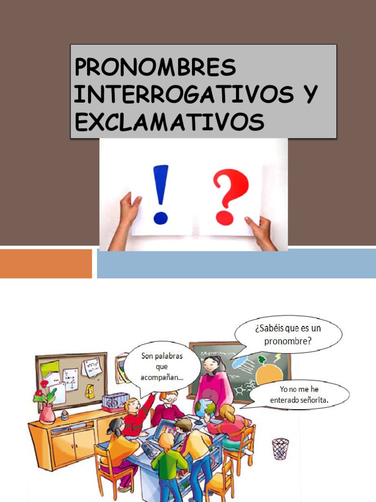 Pronombres Interrogativos y Exclamativos | PDF | Oración (Lingüística ...