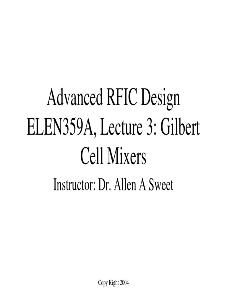 Lecture3 Advanced RFIC Design ELEN359A, Lecture 3 Gilbert Cell Mixers | PDF | Wireless | Radio ...