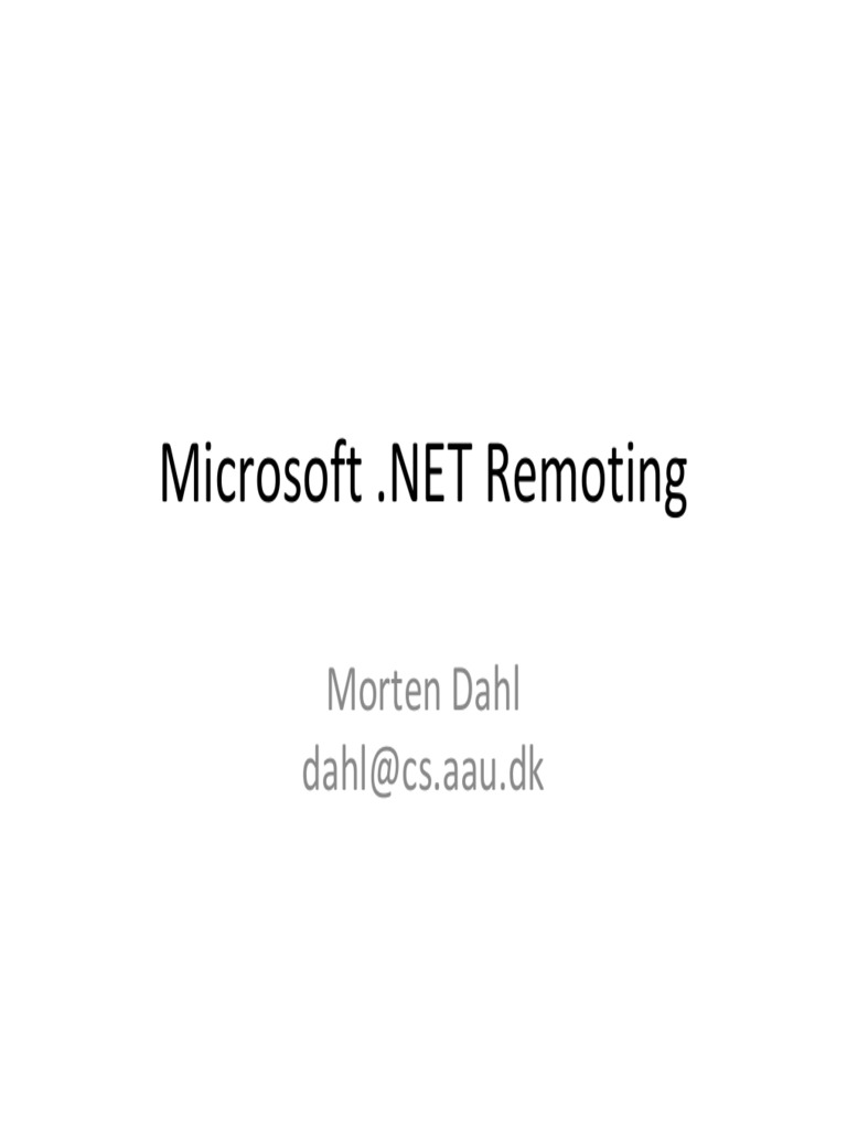 .NET Remoting and AppDomains Guide | PDF | Proxy Server | Object ...