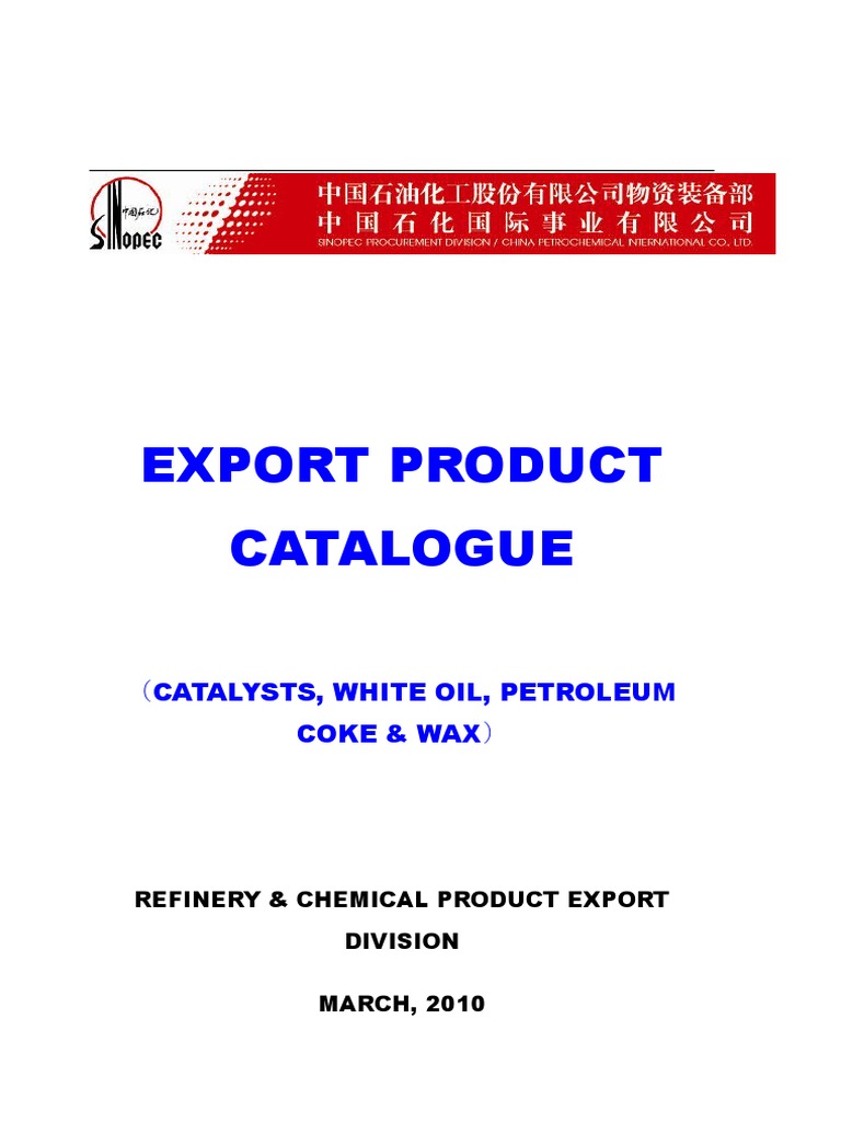 SINOPEC Catalyst, Coke, Wax | PDF | Gasoline | Catalysis