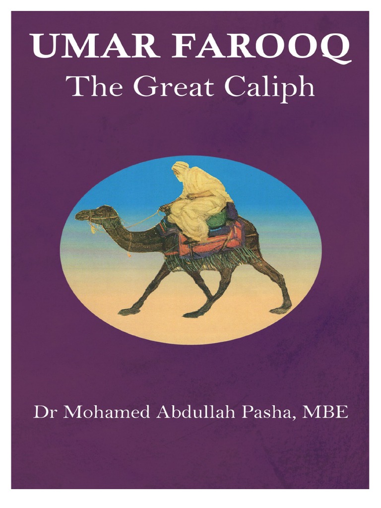 Umar Farooq - The Great Caliph by Dr. Pasha Mohamed Abdullah | PDF ...
