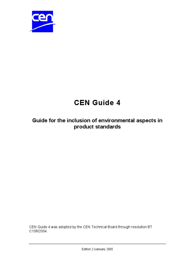 CEN Guide 4: Guide For The Inclusion of Environmental Aspects in ...