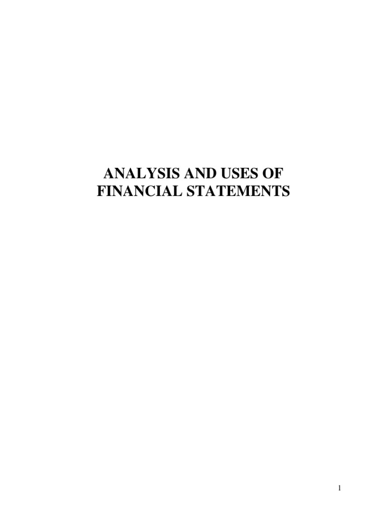 Analysis and Uses of Financial Statements | PDF | Generally Accepted ...