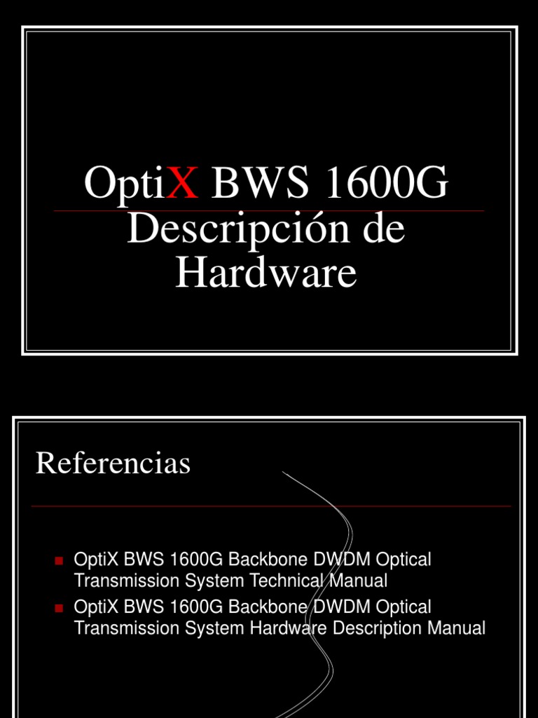 Sistema OptiX BWS 1600G DWDM | PDF | Multiplexación por División de ...