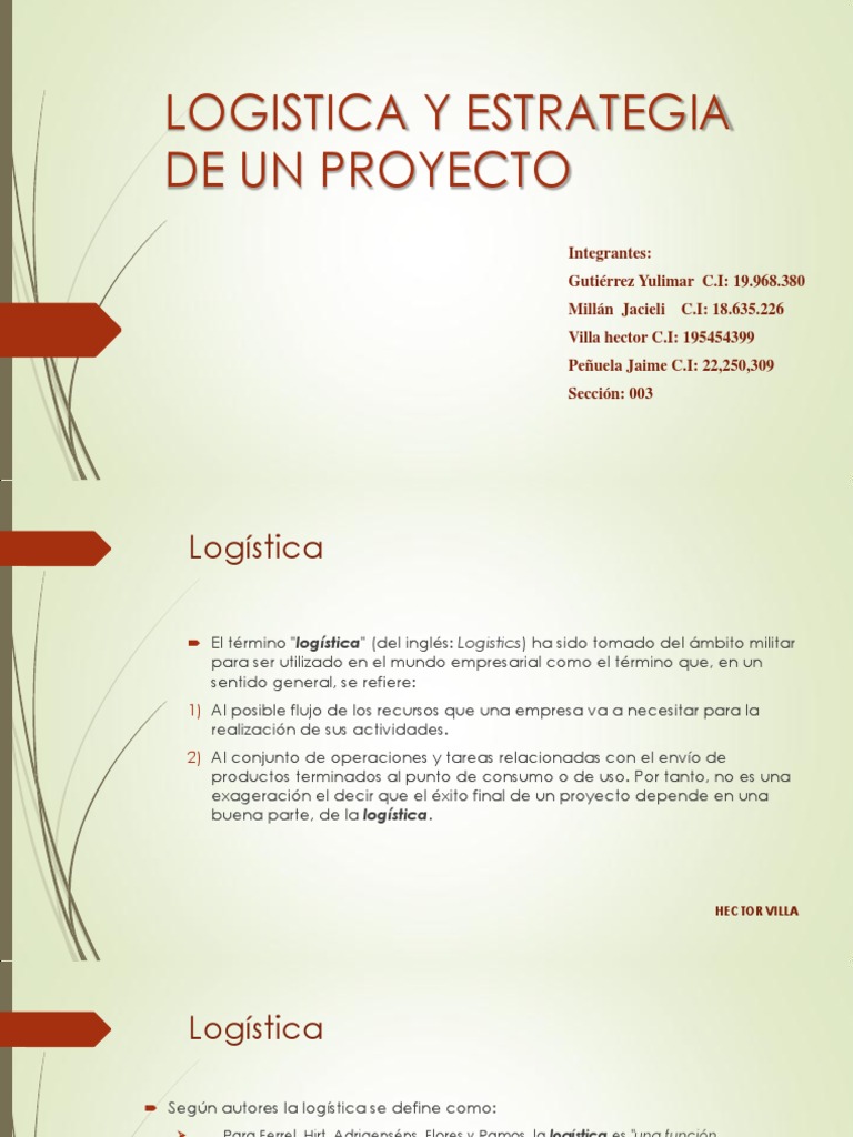 Logistica y Estrategia de Un Proyecto | PDF | Logística | Planificación estratégica