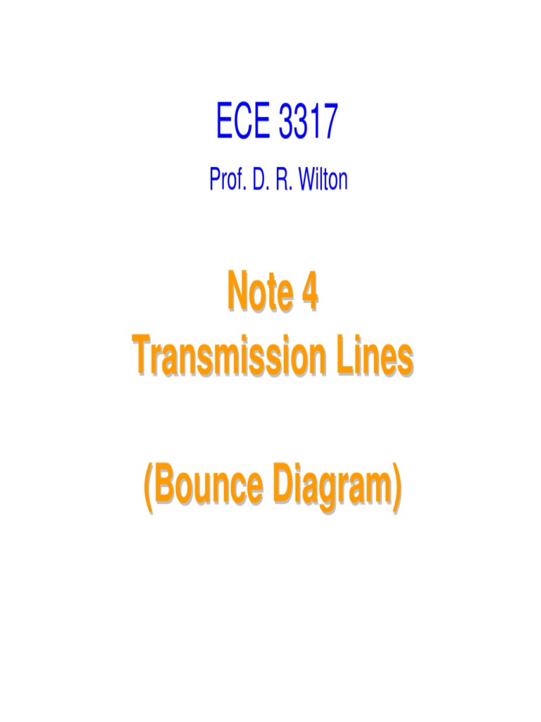 Note 4 Transmission Lines (Bounce Diagram) | PDF | Transmission Line ...