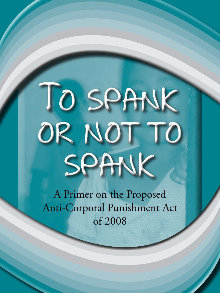 Primer On The Anti-Corporal Punishment Bill | Download Free PDF ...