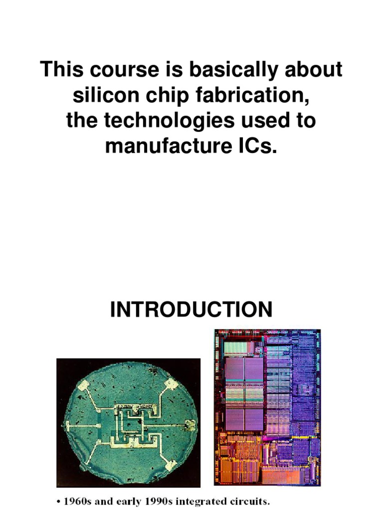 IC Fabrication Technology Overview | PDF | Integrated Circuit | Cmos