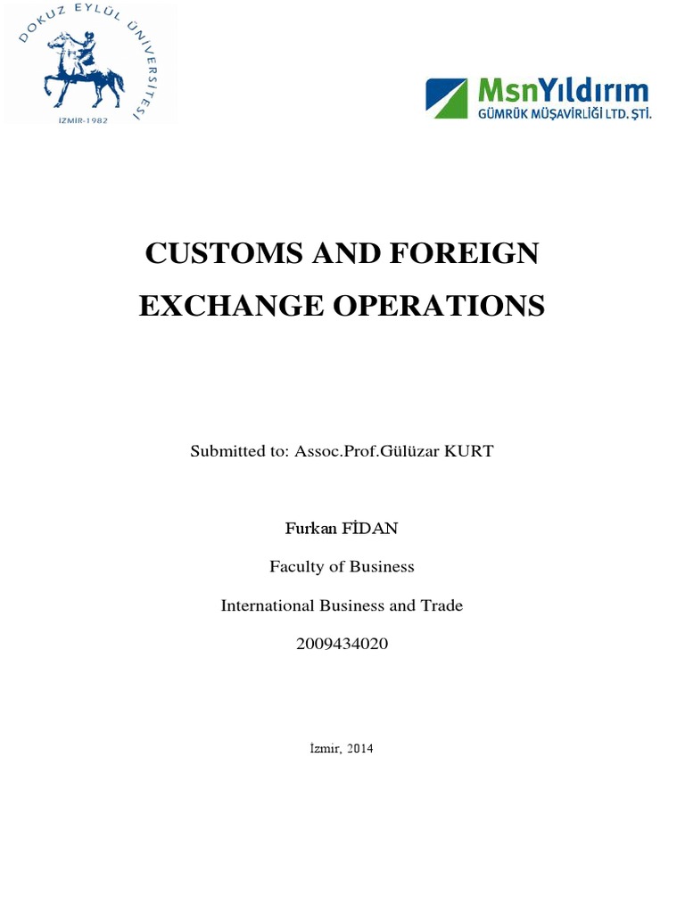 Customs and Foreign Exchange Operation | PDF | Invoice | Exports