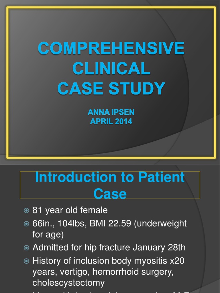 Clinical - Comprehensive Clinical Case Study Powerpoint | PDF | Weight ...