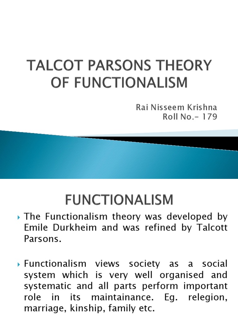 Presentation On Talcot Parsons Functionalism | PDF | Social Structure ...