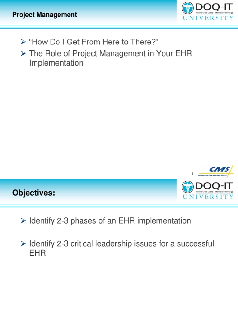 DOQ-IT University The Role of Project Management in Your EHR ...
