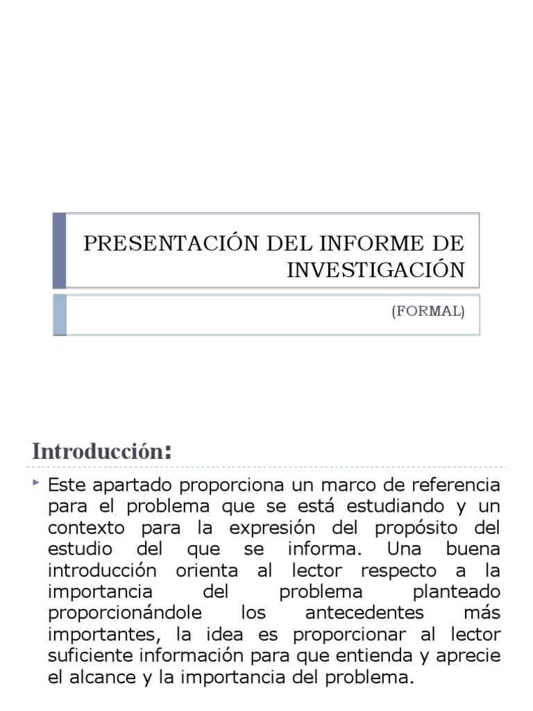 PRESENTACIÓN DEL INFORME DE INVESTIGACIÓN (FORMAL)