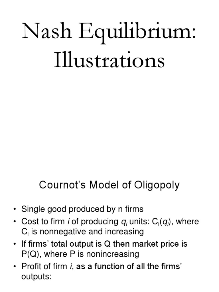 Nash Equilibrium: Illustrations | PDF | Oligopoly | Profit (Economics)