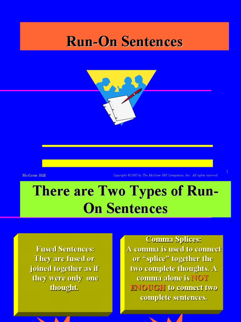 Run on Sentences | Typographical Symbols | Orthography