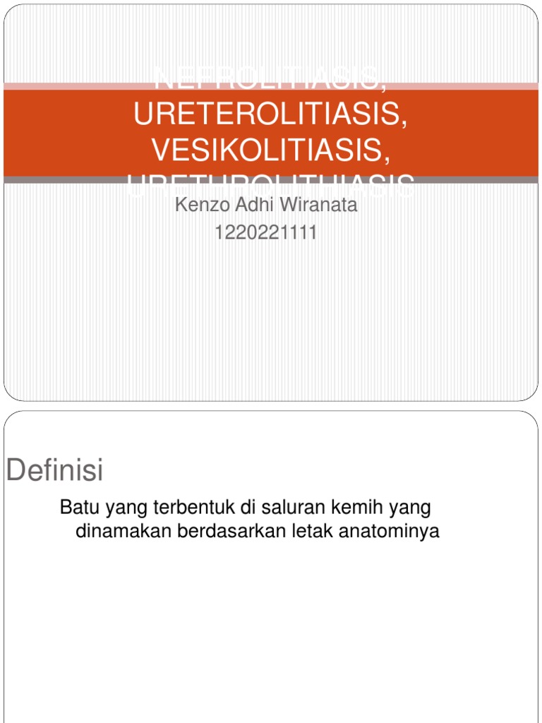 Nefrolitiasis, Ureterolitiasis, Vesikolitiasis, Urethrolithiasis | PDF | Sains & Matematika