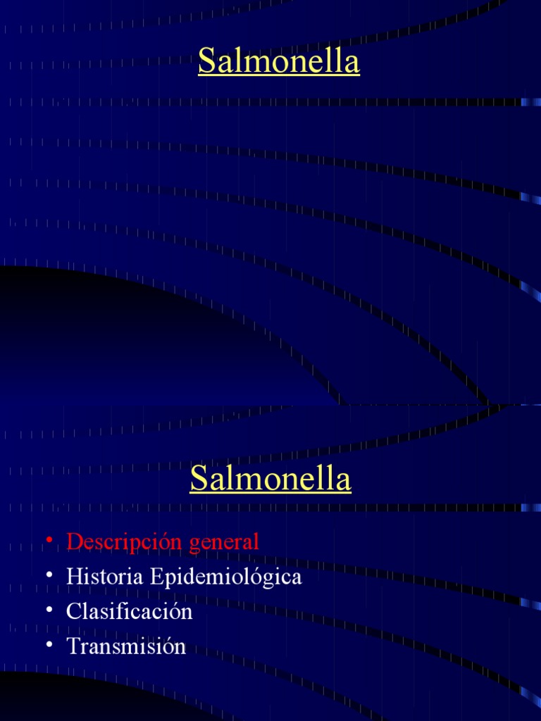 Salmonella, salmonelosis y datos epidemiologicos