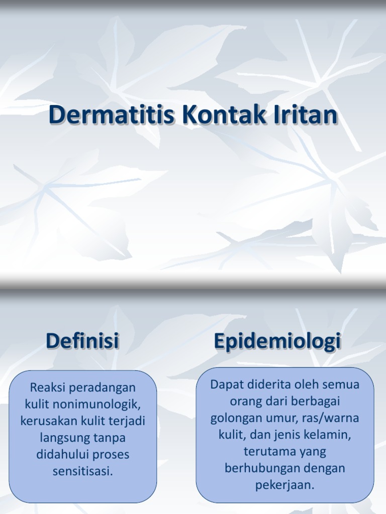 Dermatitis Kontak Iritan: Penyebab, Gejala, Diagnosis dan ...