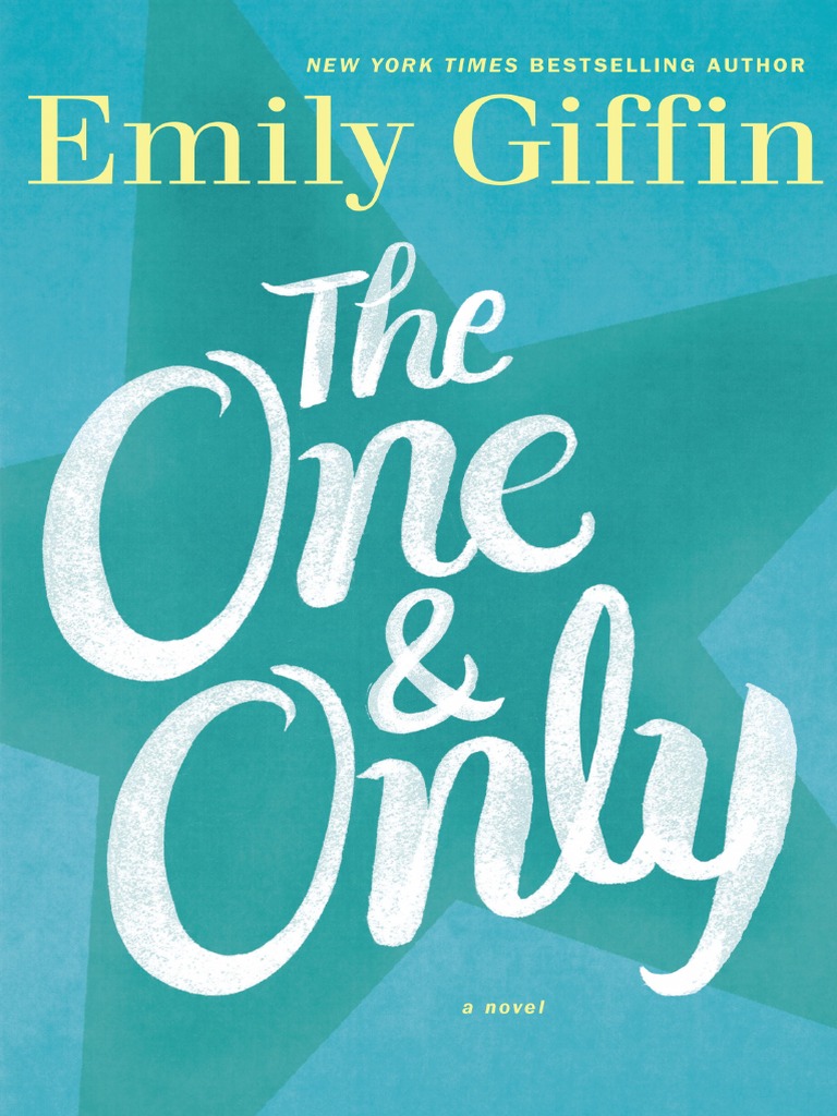 The One and Only by Emily Giffin | PDF