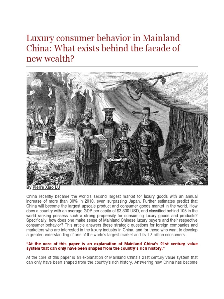 Luxury consumer behavior in China shaped by history, culture and values ...