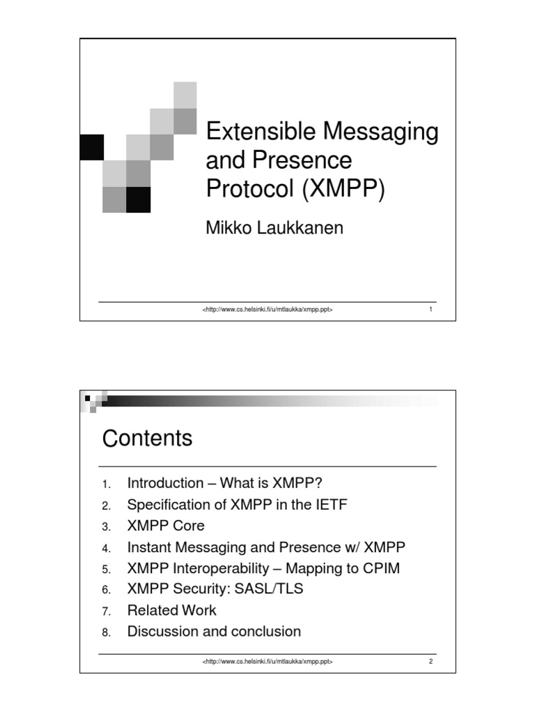Extensible Messaging and Presence Protocol (XMPP) : Mikko Laukkanen ...