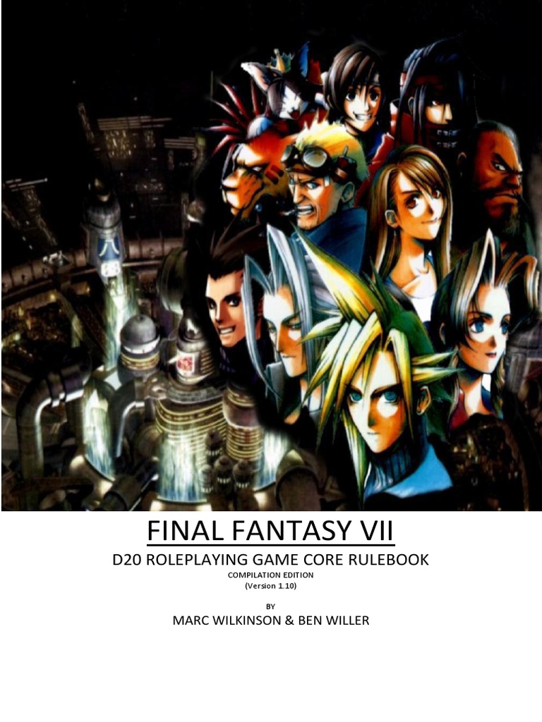 Final Fantasy VII D20 Roleplaying Game - Core Rulebook | PDF