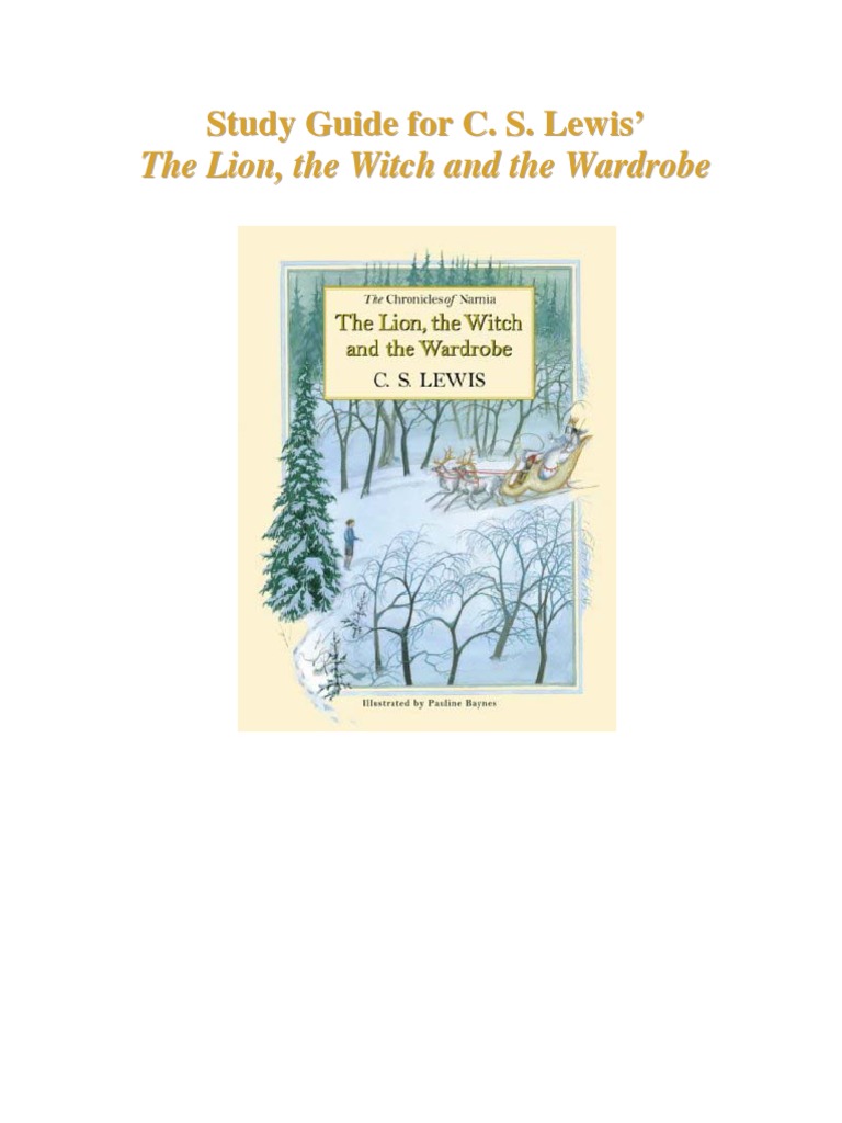 Lion Witch Wardrobe Study Guide | PDF | The Chronicles Of Narnia | Aslan
