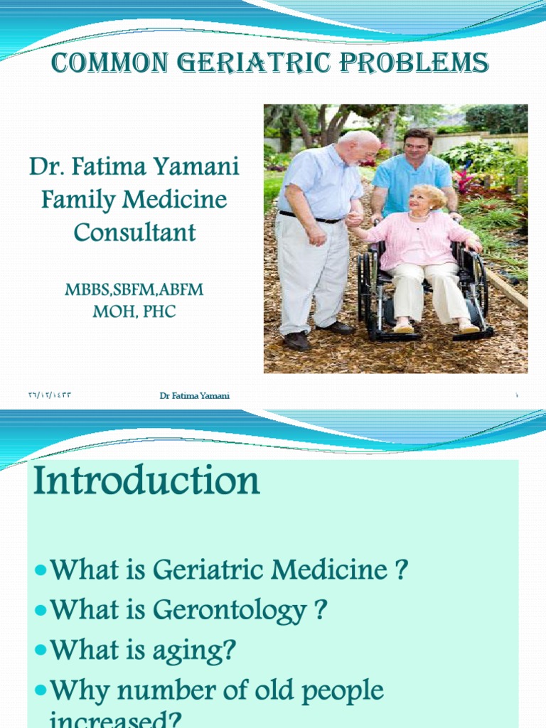 Common Geriatrics - Problems | Dementia | Urinary Incontinence