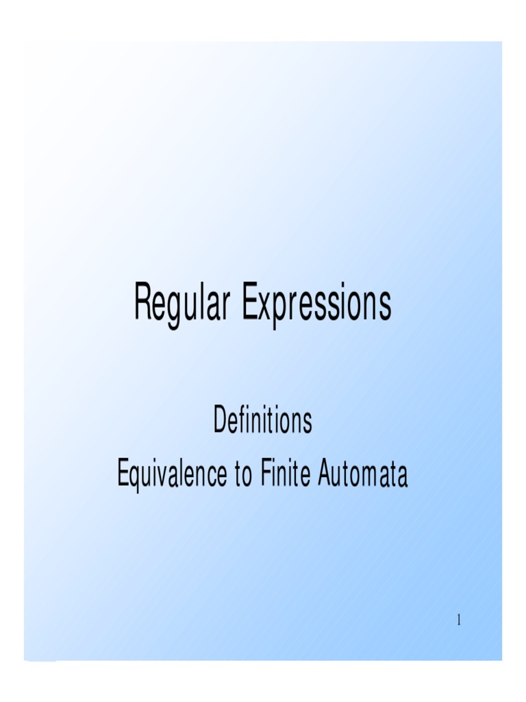 Regular Expressions: Definitions Equivalence To Finite Automata | Download Free PDF | Automata ...