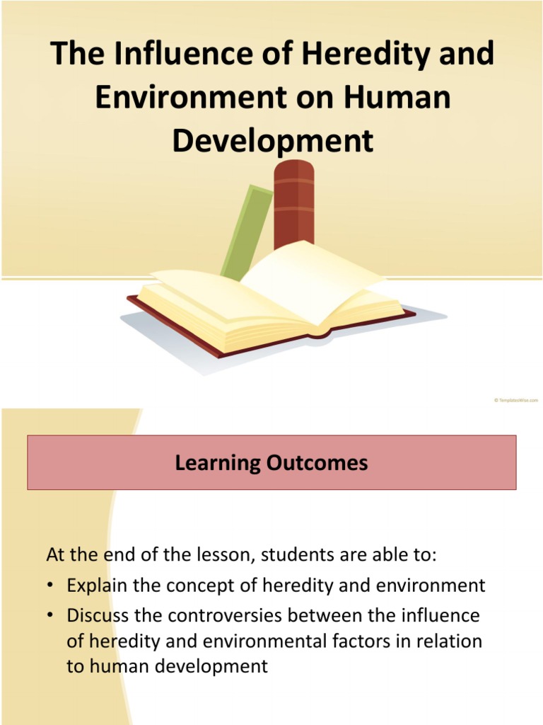 The Influence of Heredity and Environment On Human Development | PDF ...
