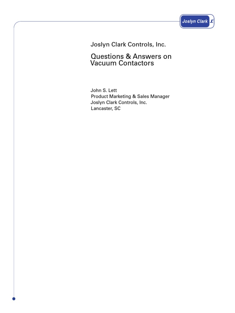 Questions & Answers On Vacuum Contactors: Joslyn Clark Controls, Inc ...