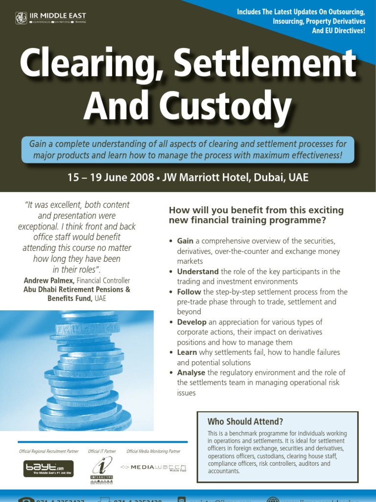 Clearing Settlement and Custody | Derivative (Finance) | Over The ...