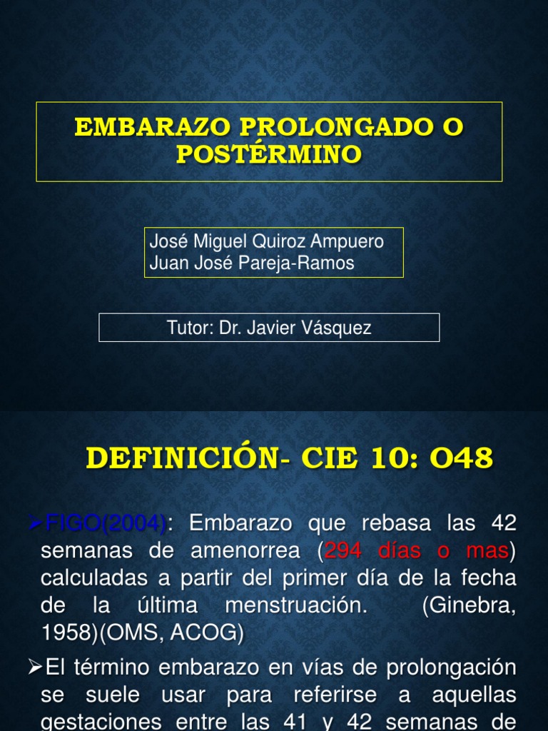 Embarazo Prolongado Final | PDF | El embarazo | Parto