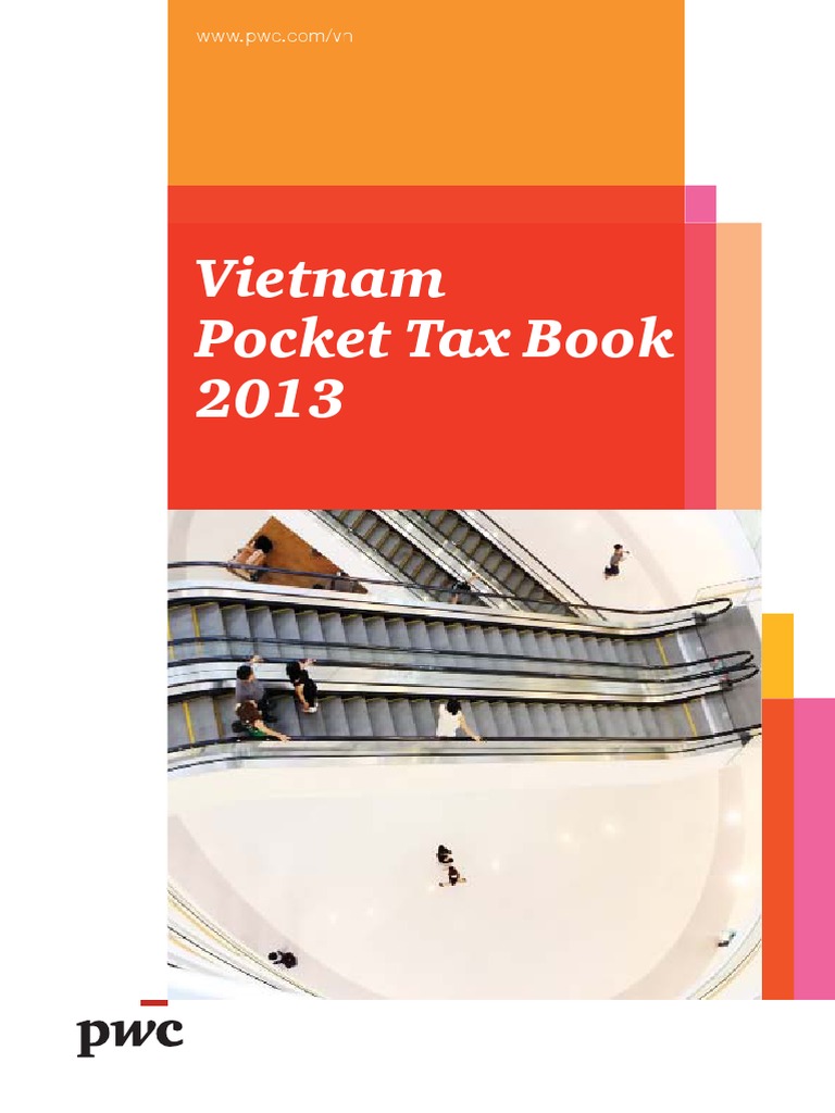 PWC Vietnam Pocket Tax Book 2013 | PDF | Value Added Tax | Tax Deduction