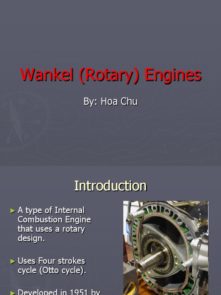 Wankel (Rotary) Engines: By: Hoa Chu | PDF