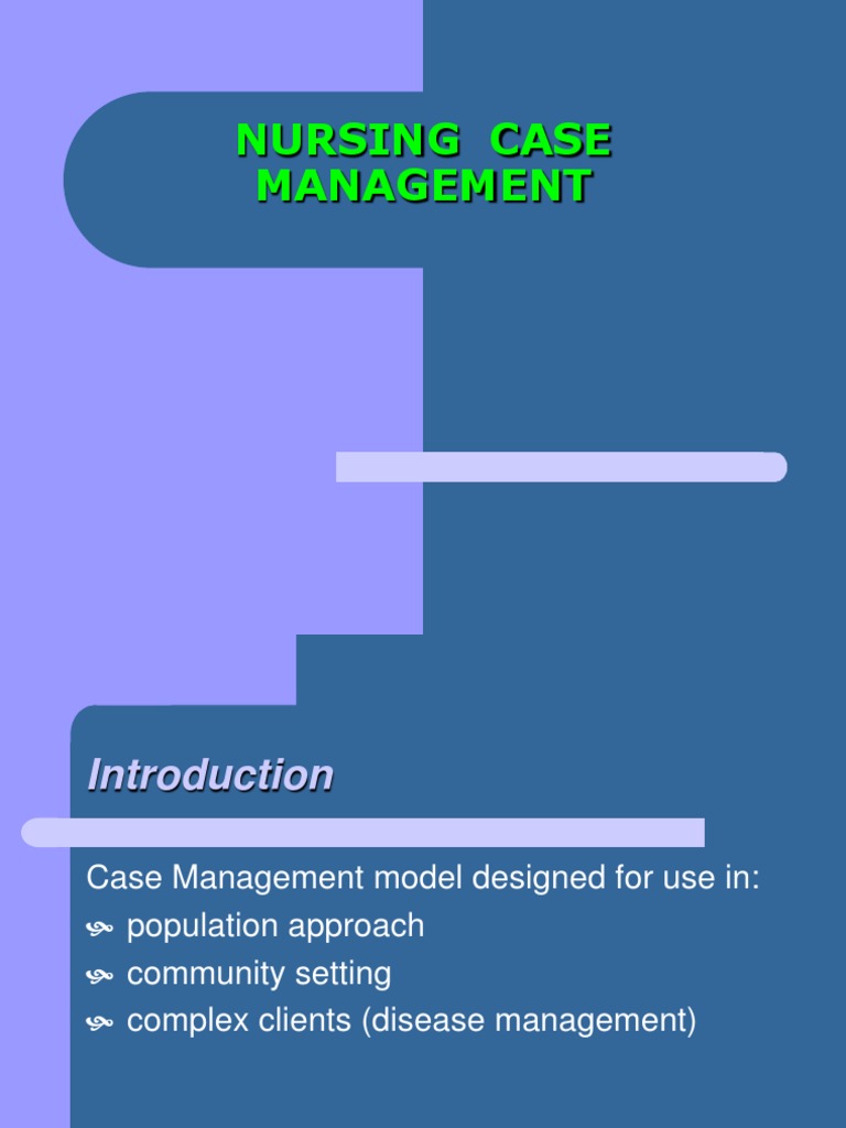 Nursing Case Management Overview | PDF | Case Management (Usa Health ...
