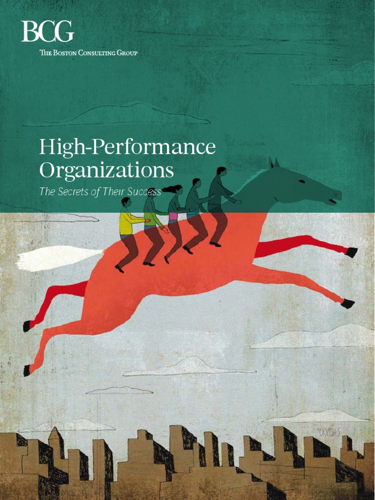 High Performance Organizations | PDF | Strategic Management | Change ...
