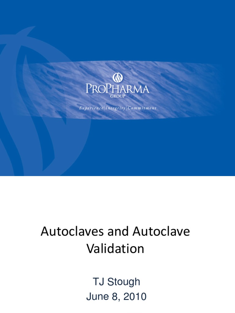 Autoclave Validation and Types Explained | PDF | Sterilization ...