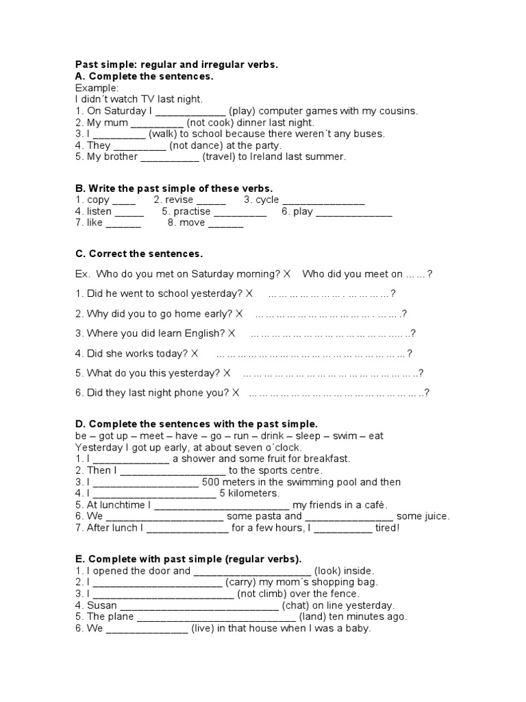 Past Simple: Regular and Irregular Verbs. A. Complete The Sentences ...