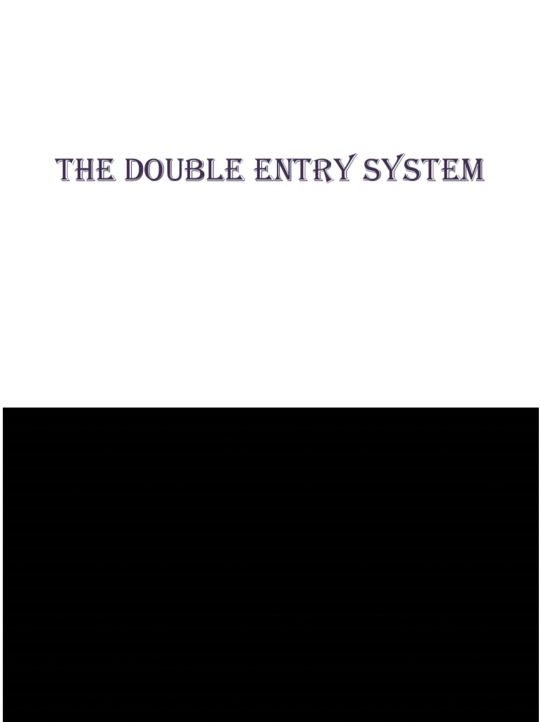 Understanding the Double Entry System | PDF