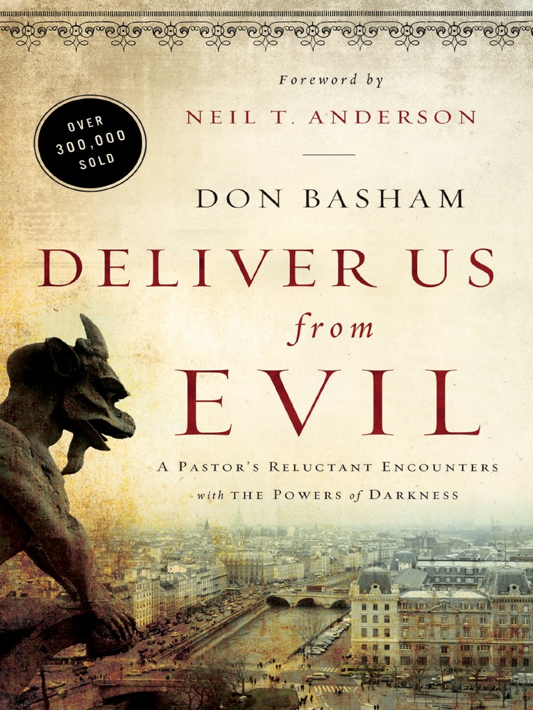 Deliver Us From Evil | PDF | Spiritual Warfare | Demons